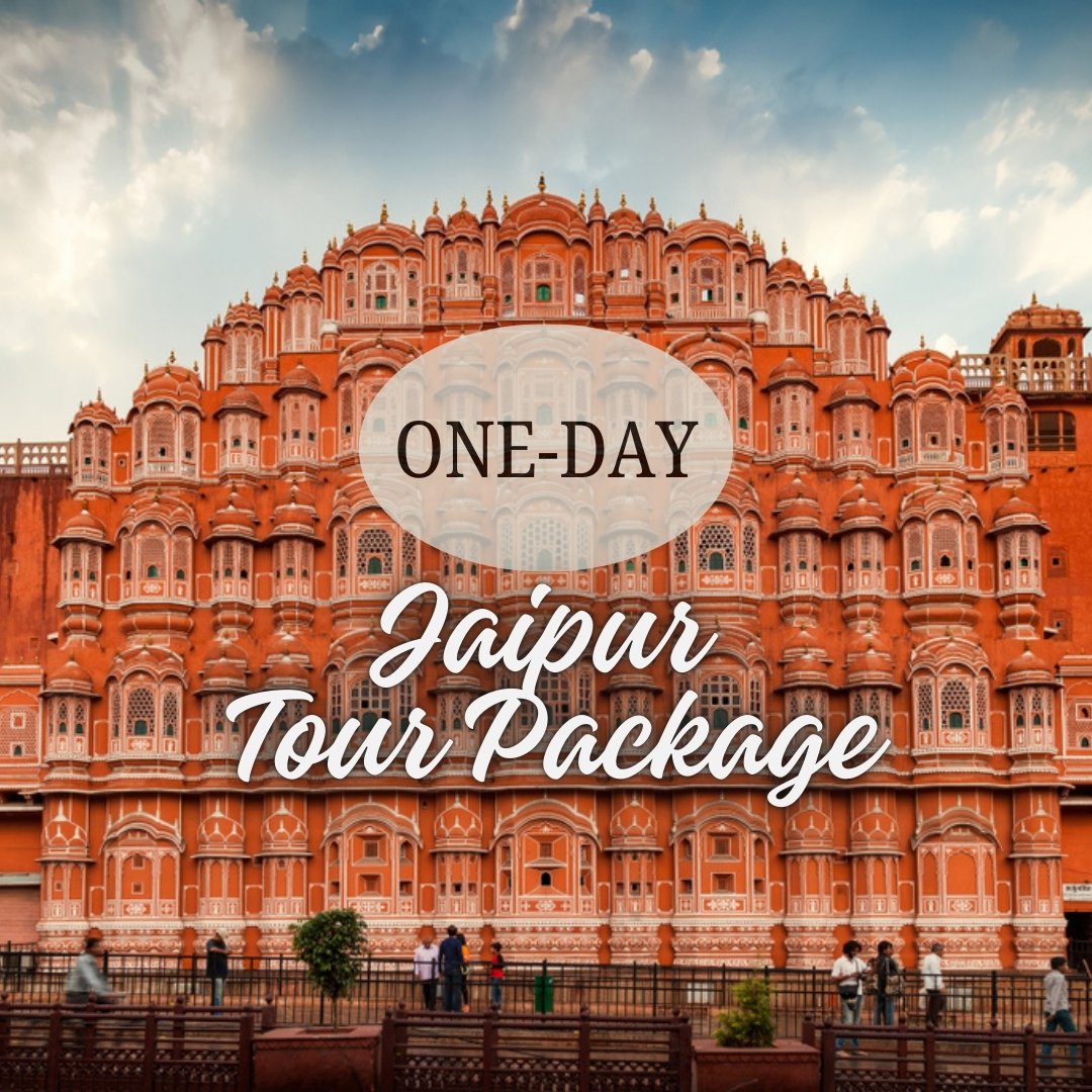 Explore the Pink City with the Best Jaipur One Day Sightseeing Package ...